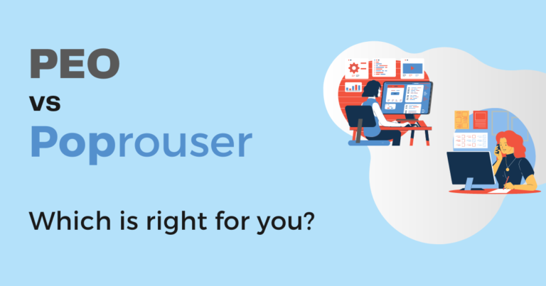 PEO vs Poprouser - Which Is Right for You? | Poprouser